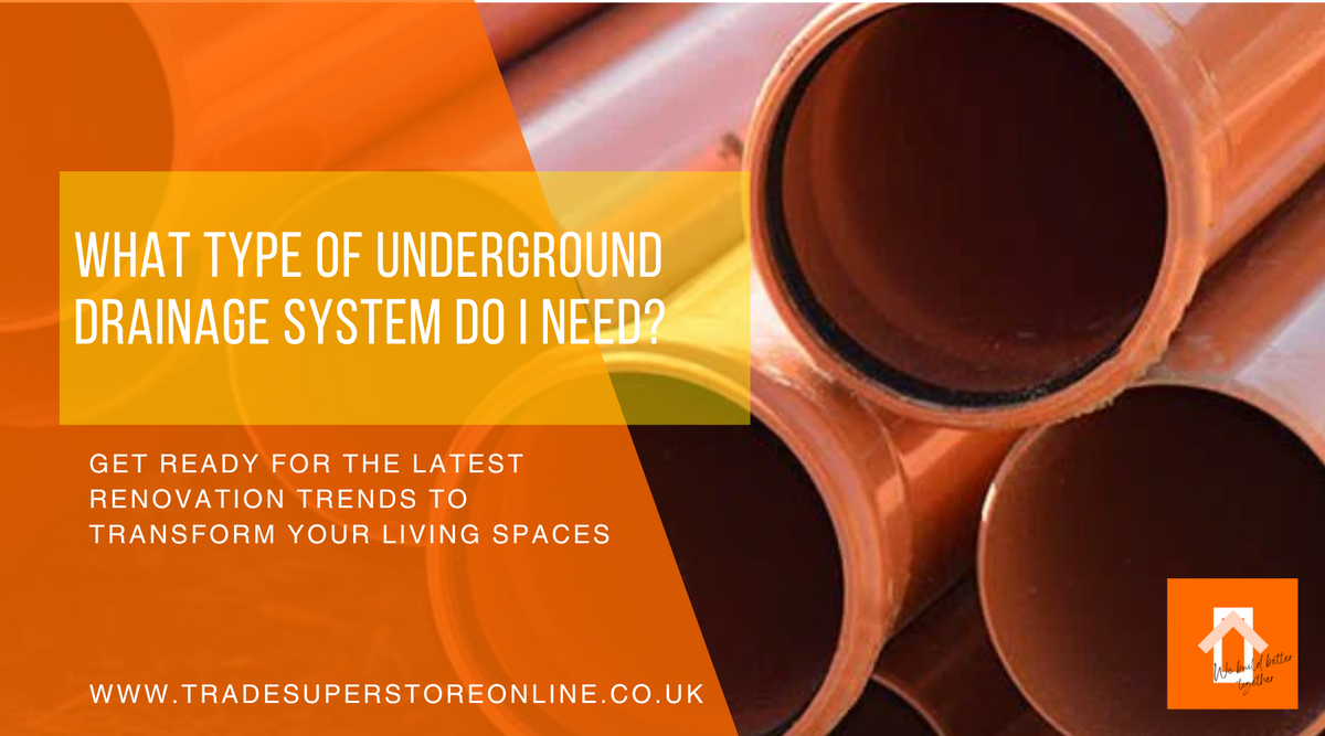 What Type of Underground Drainage System Do I Need? — Trade Superstore ...