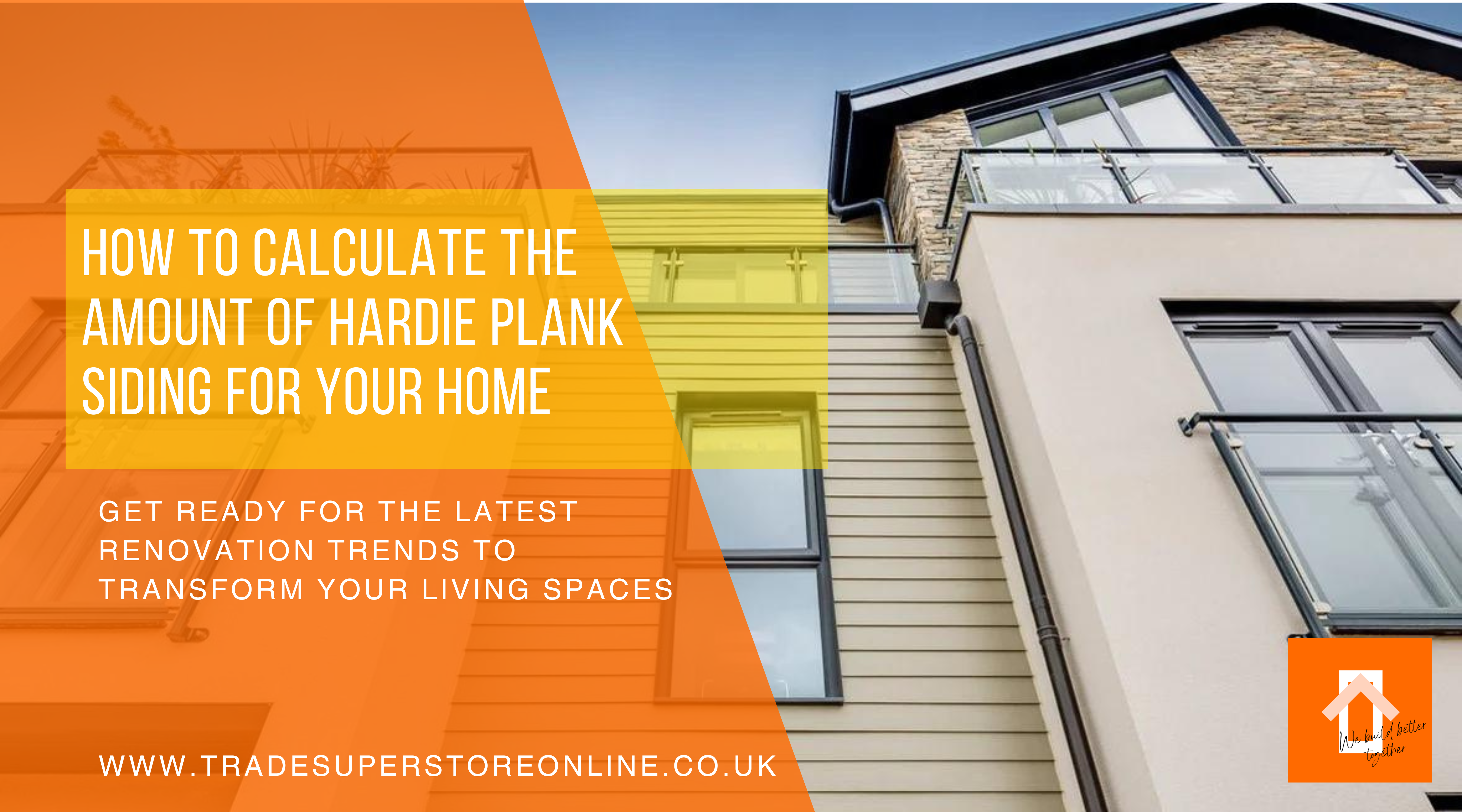 How to Calculate the Amount of Hardie Plank Siding for Your Home — Trade Superstore Online