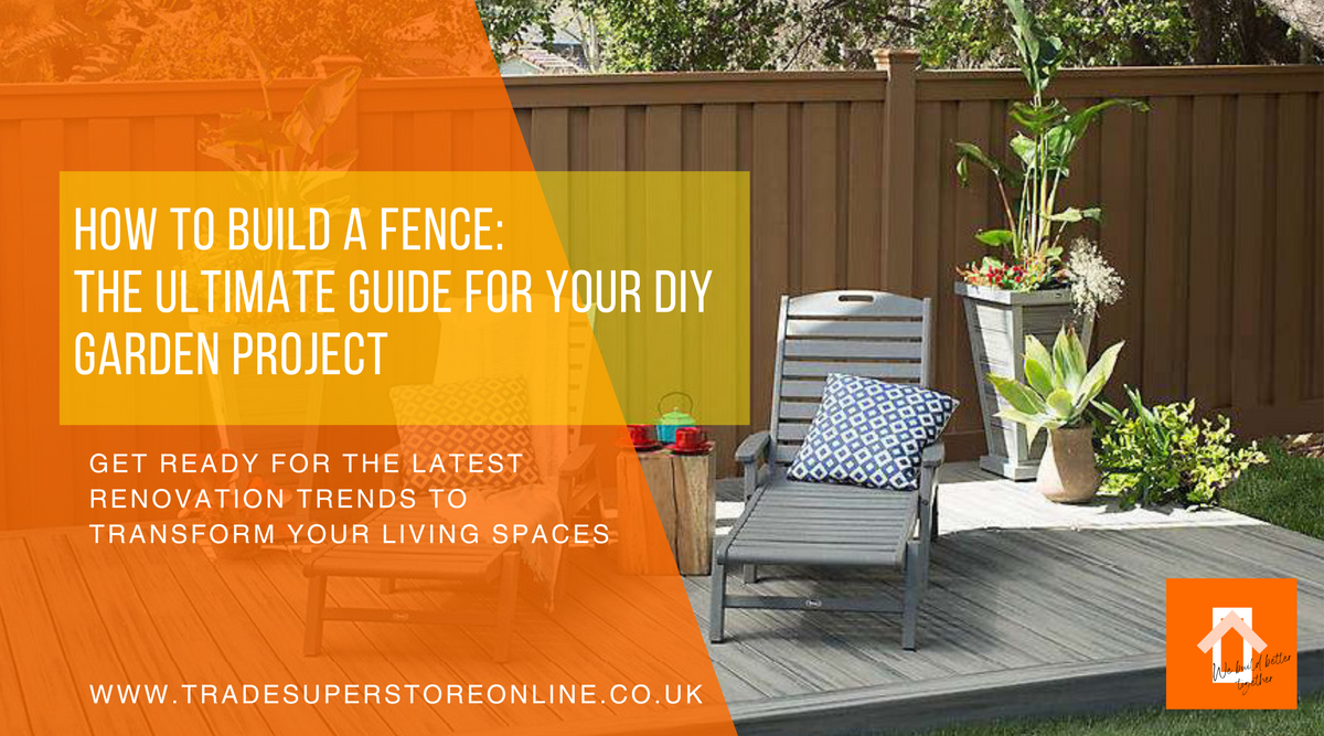 How to Build a Fence: The Ultimate Guide for Your DIY Garden Project ...